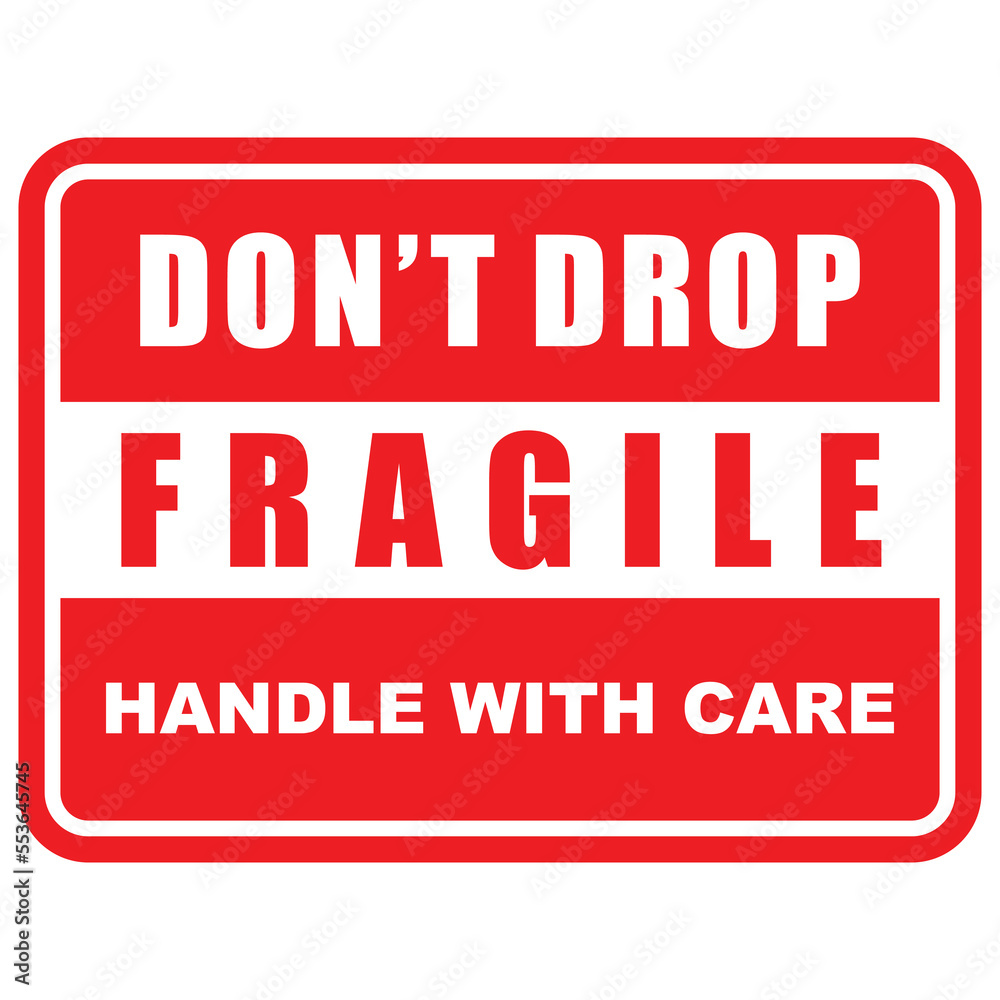 Don't drop, Fragile, handle with care Stock Vector | Adobe Stock