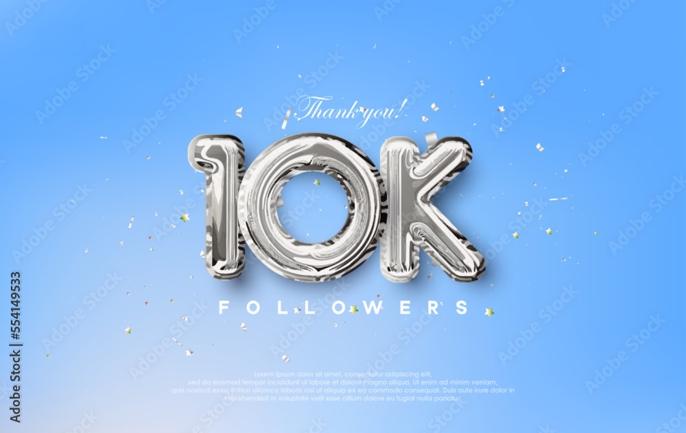 Thank you for the 10K followers with silver metallic balloons ...