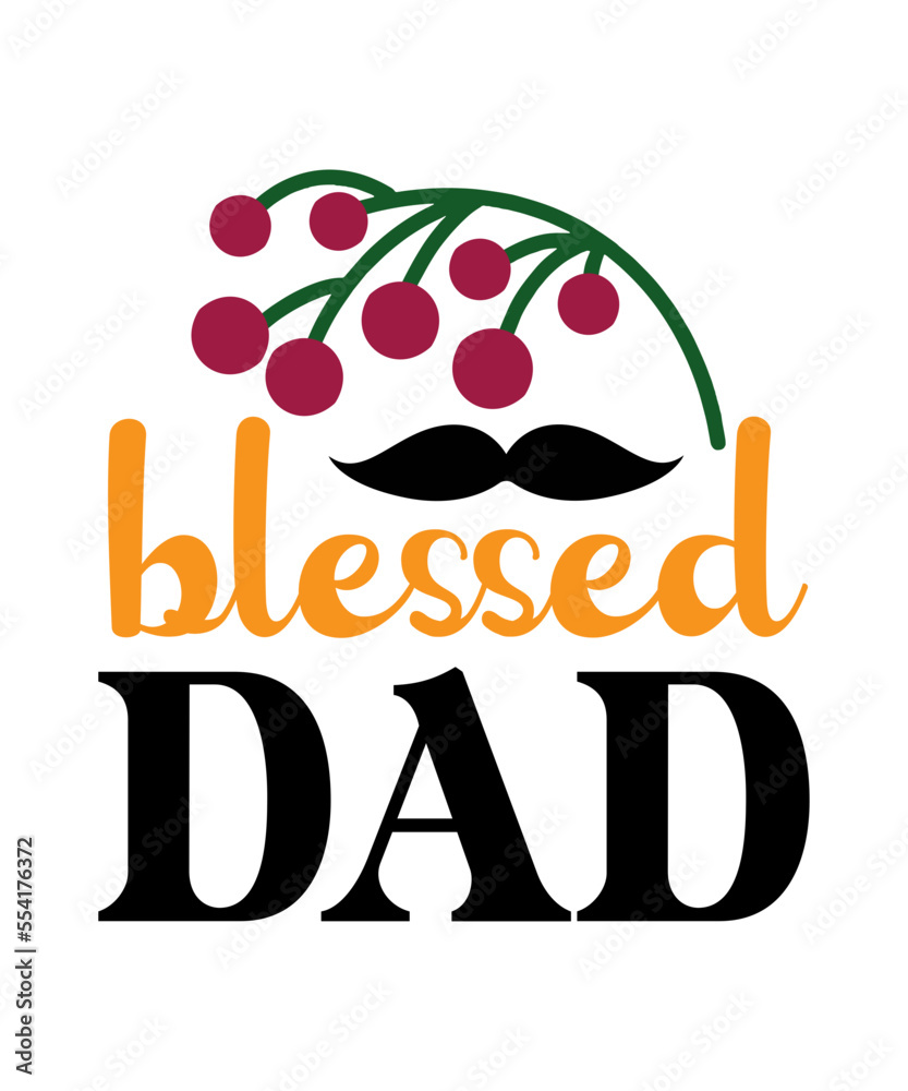father svg, Fathers day svg, daddy svg, best dad ever svg, best dad svg ...