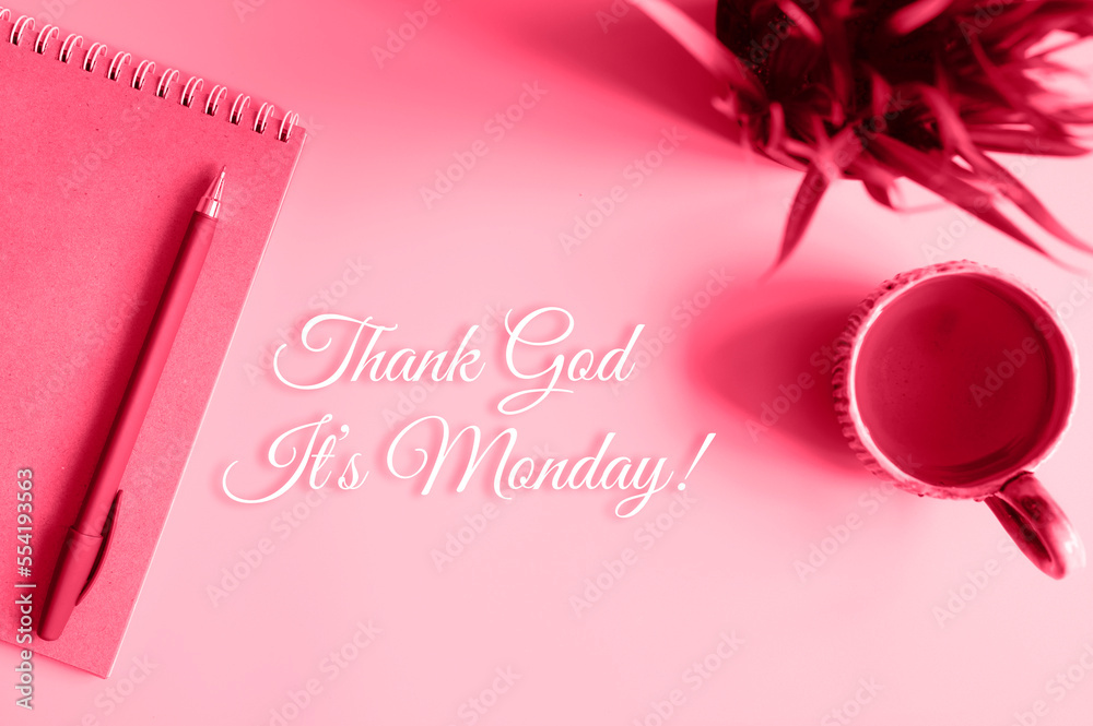 Thank God It’s Monday - text written ofl font and the craft paper ...