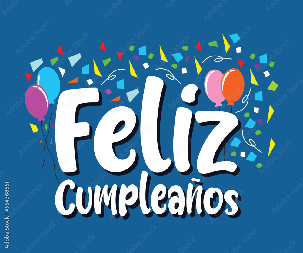 vector design "Feliz Cumpleaños" birthday wishes in spanish, can be ...