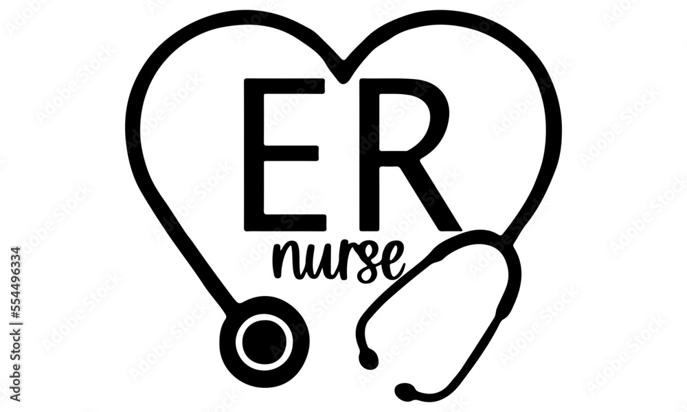 ER Nurse svg, ER Nurse Cut File, Emergency Room Nurse Shirt Design ...