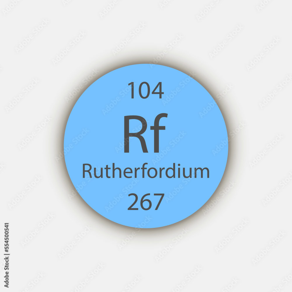 Rutherfordium symbol. Chemical element of the periodic table. Vector ...