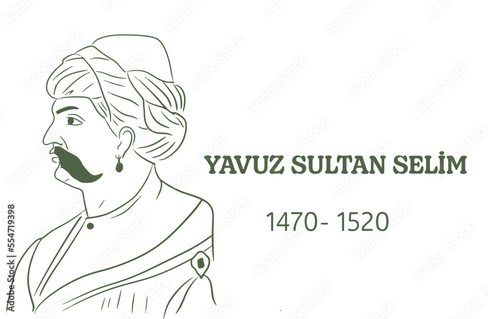 Ottoman imperial dynasty Yavuz Sultan Selim Stock Vector | Adobe Stock