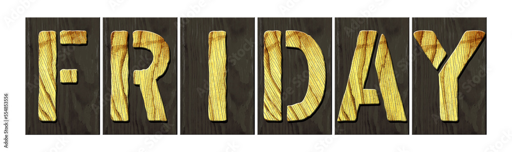 Friday. Word from wooden letters. Isolated on white background. Days of ...