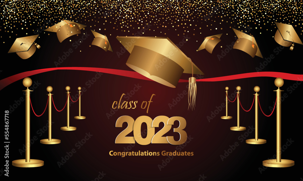 Congratulations on your graduation from school. Class of 2023 ...