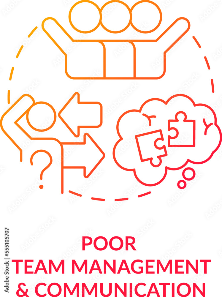 Poor team management and communication red gradient concept icon ...