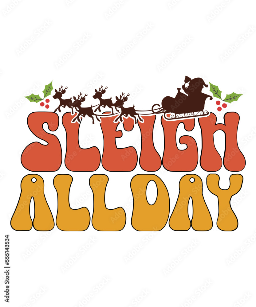 Sleigh All Day, Slay All Day, Christmas SVG,Retro Christmas SVG Bundle ...