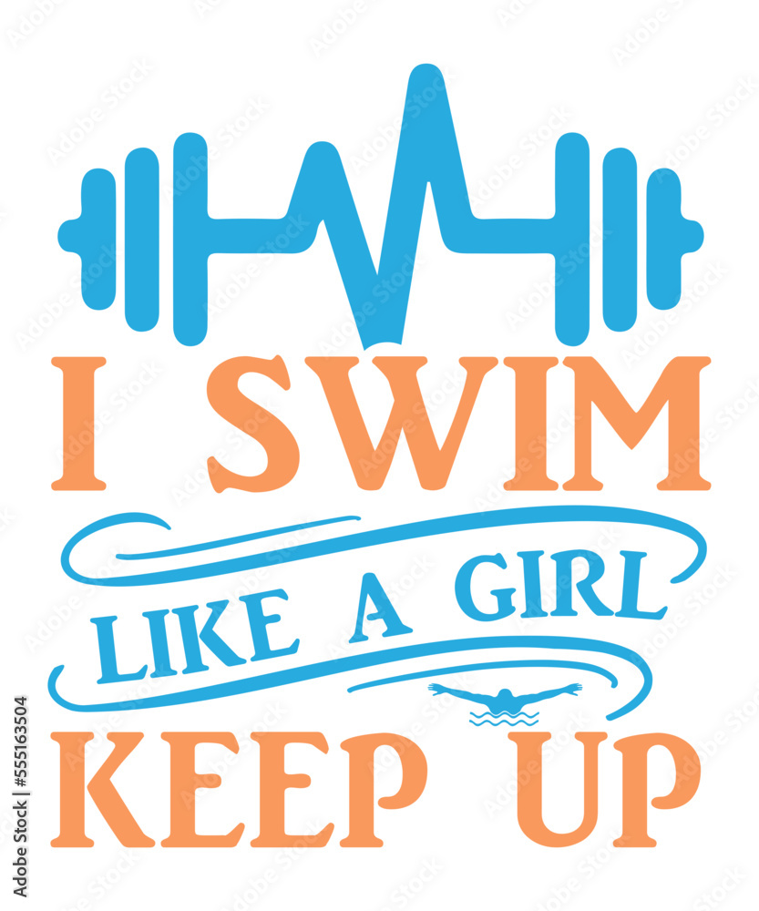 I swim like a girl keep up SVG, Swimming Bundle SVG, Swimming Bundle ...