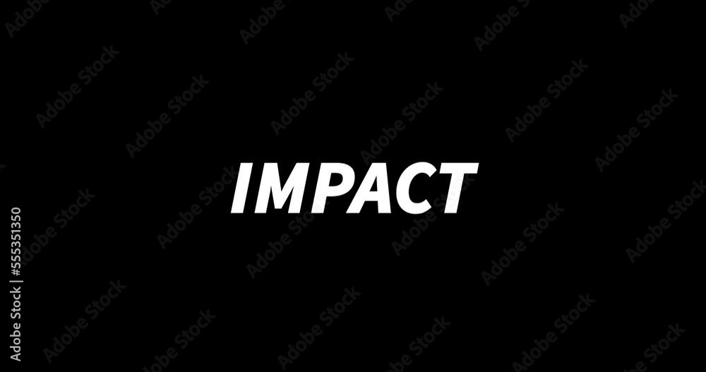 IMPACT text animation on black background. Modern text animation ...