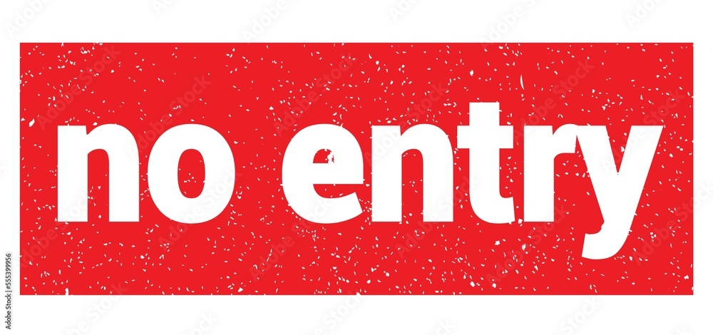 no entry text written on red stamp sign. Stock Illustration | Adobe Stock