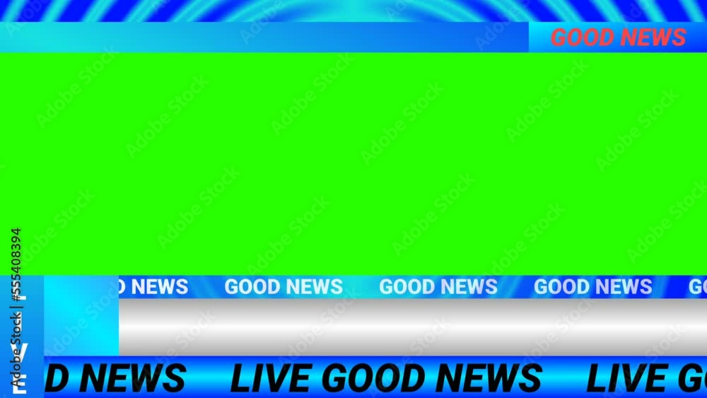full good news background with green screen, live headlines and logo ...