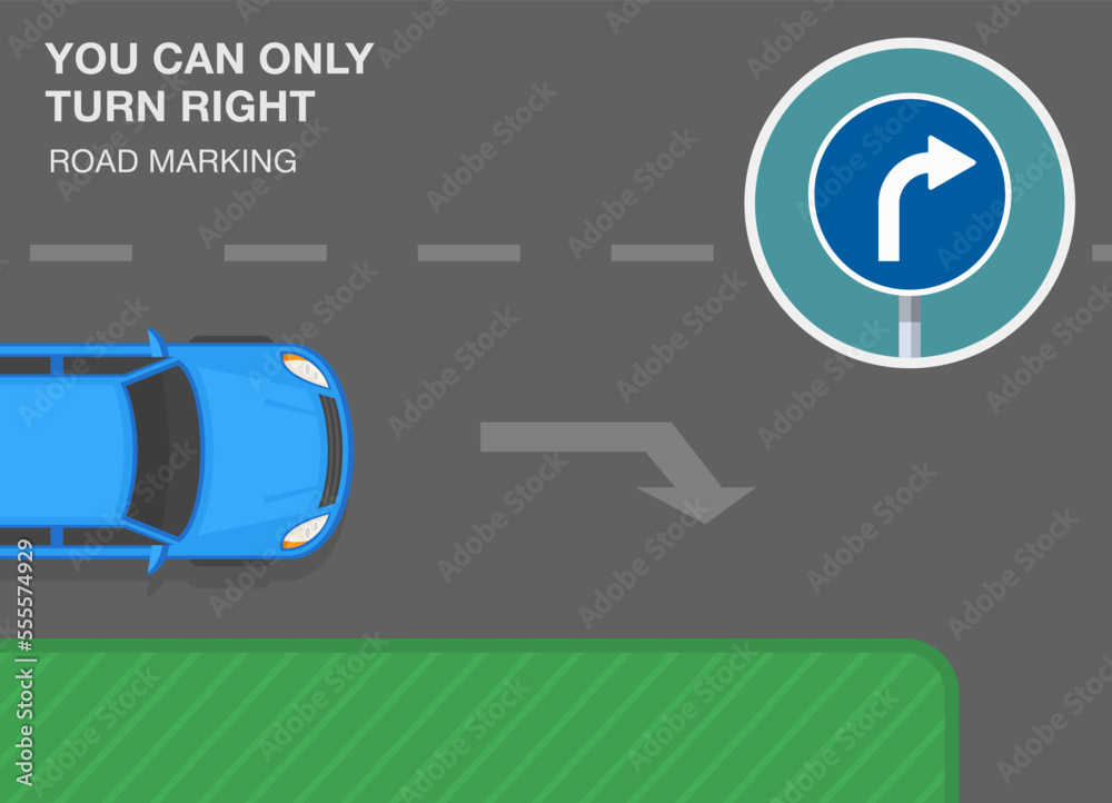 Safe driving tips and traffic regulation rules. "You can only turn ...