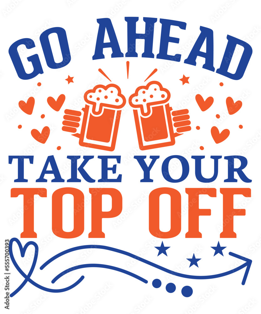 Go ahead take your top off SVG, Alcohol Quotes Svg Bundle, Wine Svg ...