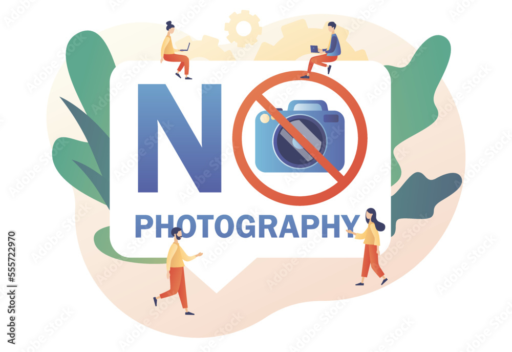 No photography text. Tiny people and red sign No camera. No pictures ...