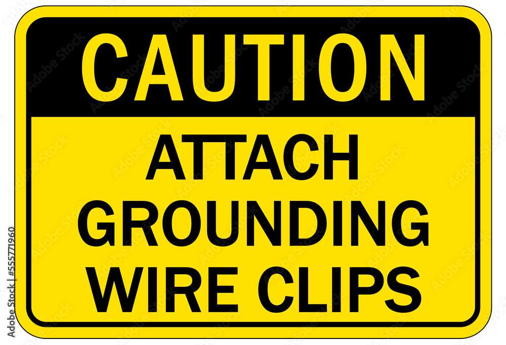 Electrical warning sign and labels attach grounding wire clips Stock ...