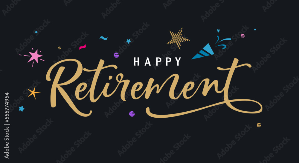 Happy Retirement lettering card, banner. Stock Vector | Adobe Stock