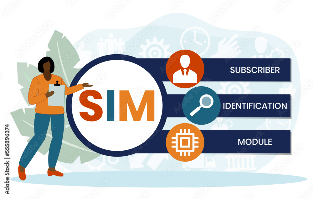 Vecteur Stock SIM - Subscriber Identification Module acronym. business ...