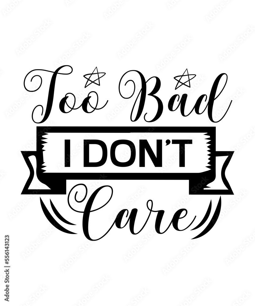 Sassy Svg Bundle Sassy Quotes Sassy Sayings Sassy Svg Sarcastic Svg Bundlesassy Svg Bundle