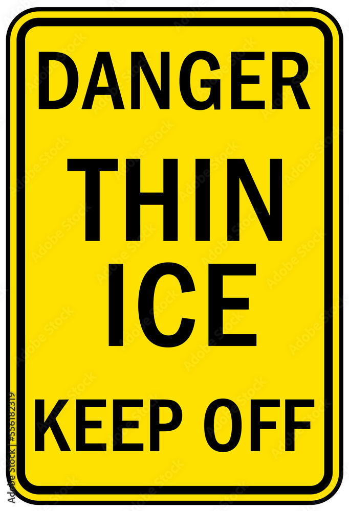 Ice warning sign and labels danger thin ice cold water keep off Stock ...