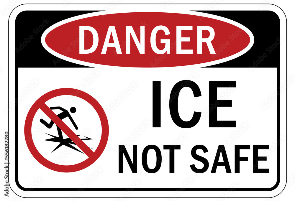 Ice warning sign and labels not safe Stock Vector | Adobe Stock