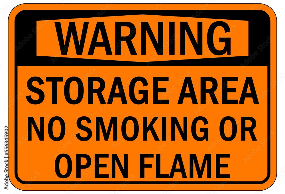 Fire hazard, flammable storage sign and labels storage area no smoking ...