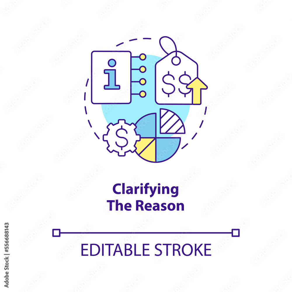 Clarifying reason concept icon. Increased costs. Communicate price ... Clarifying reason concept icon. Increased costs. Communicate price ...