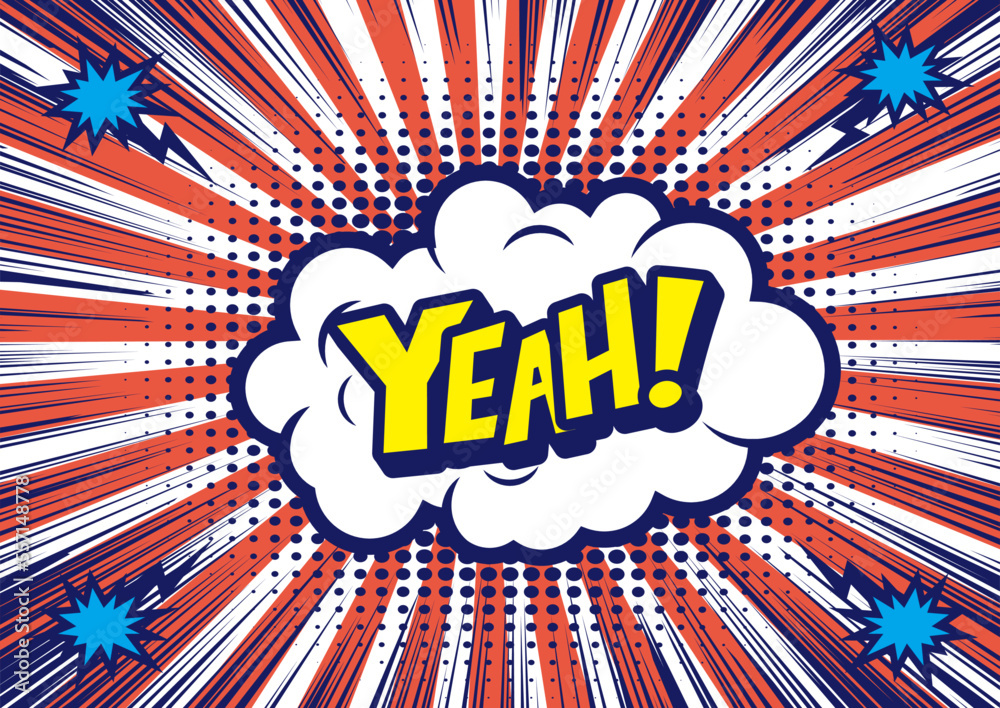 Pop art style, Comic book concept speech bubble Yeah. Illustration ...