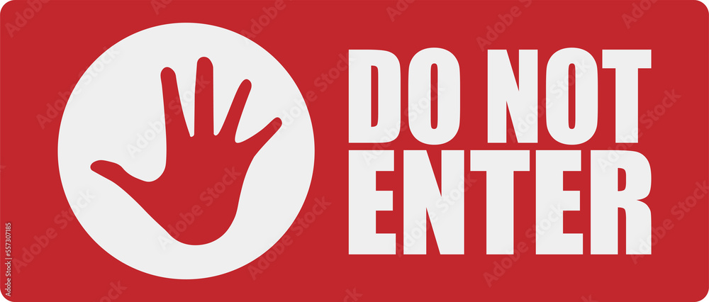 Isolated vector illustration of square rectangle red do not enter sign ...