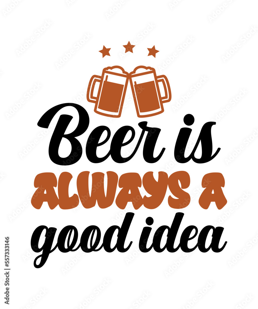 Beer Alcohol Beer Signs Drinking Beer Svg Beer Quotes Beer Lover Svg Beer Cut Files