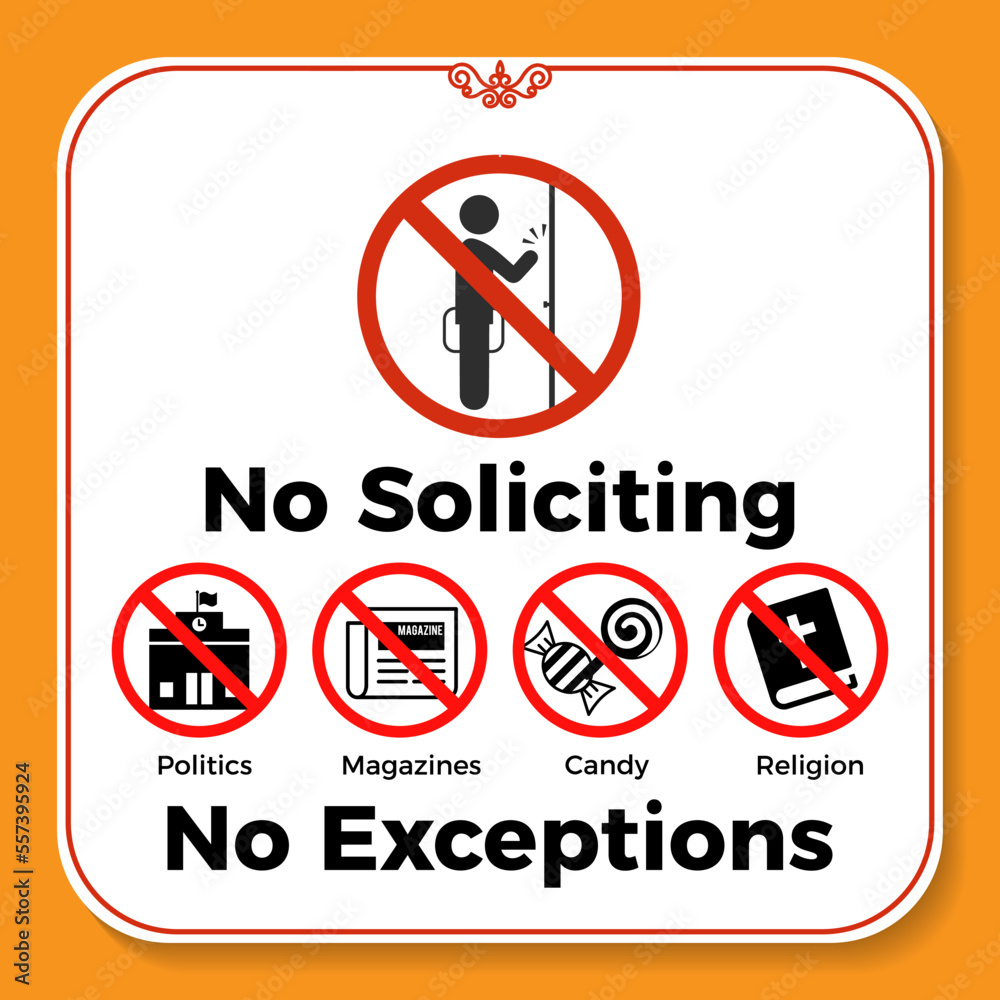 No soliciting no exceptions sign solicitation examples listed with a ...