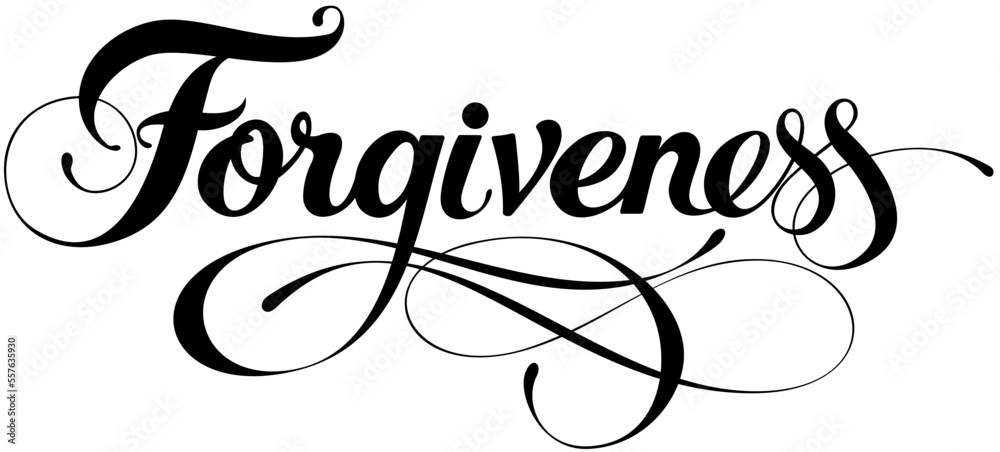 Forgiveness - custom calligraphy text Stock Vector | Adobe Stock