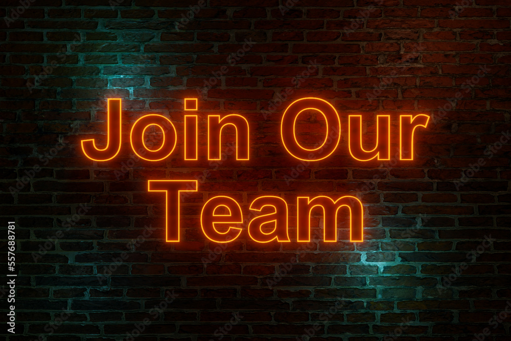 Join our team, neon sign. Brick wall at night with the text "Join our ...