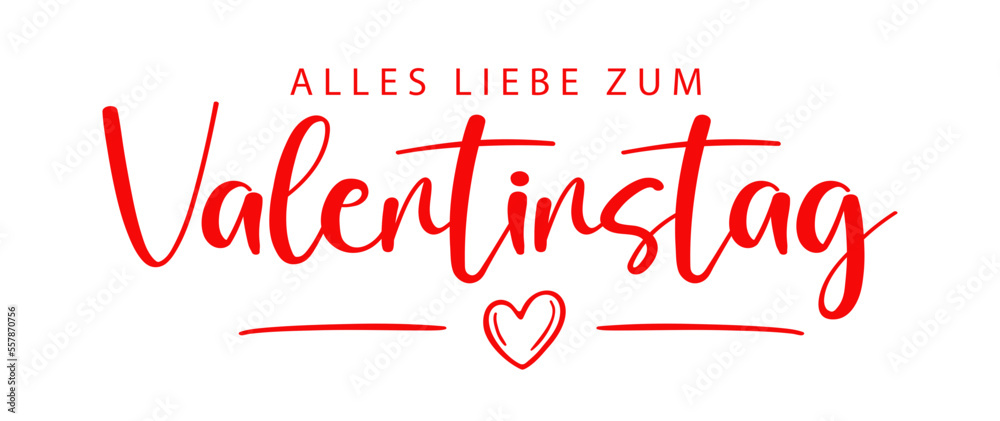 Happy Valentine's Day lettering in German (Alles Liebe zum Valentinstag ...