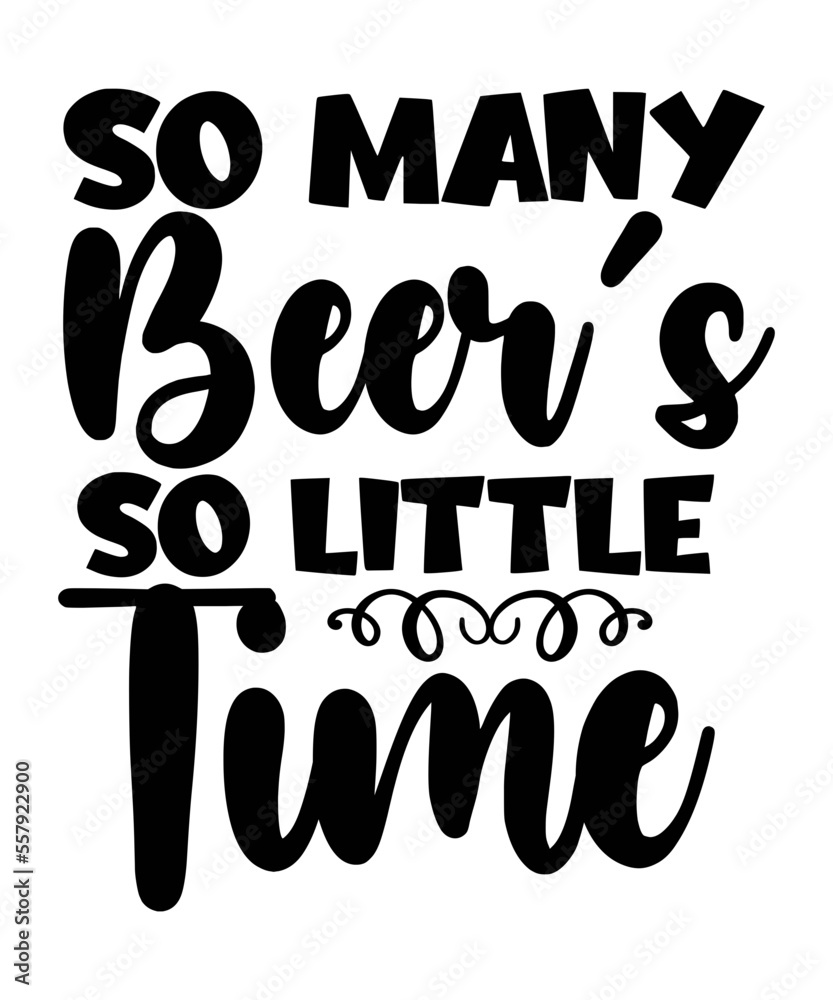 Beer Svg Beer Quotes Svg Bundle Beer Glass Svg Alcohol Quotes Svg Png Dxf Eps Beer Svg File