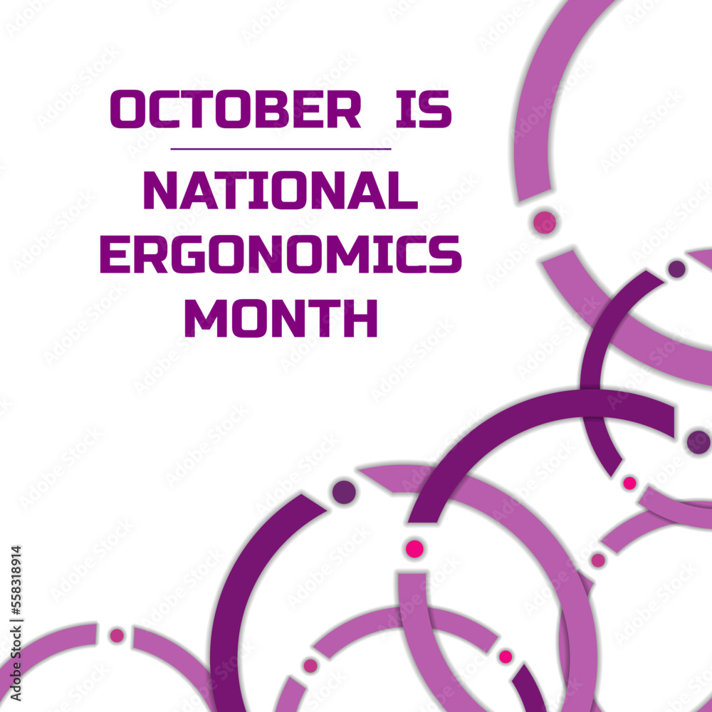National Ergonomics Month. Suitable for greeting card poster and banner ...