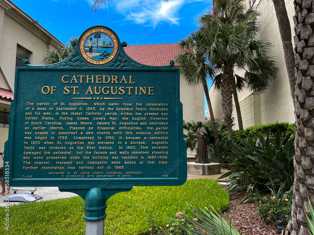 The sign at the Cathedreal of St. Augustine in the historic area of St ...