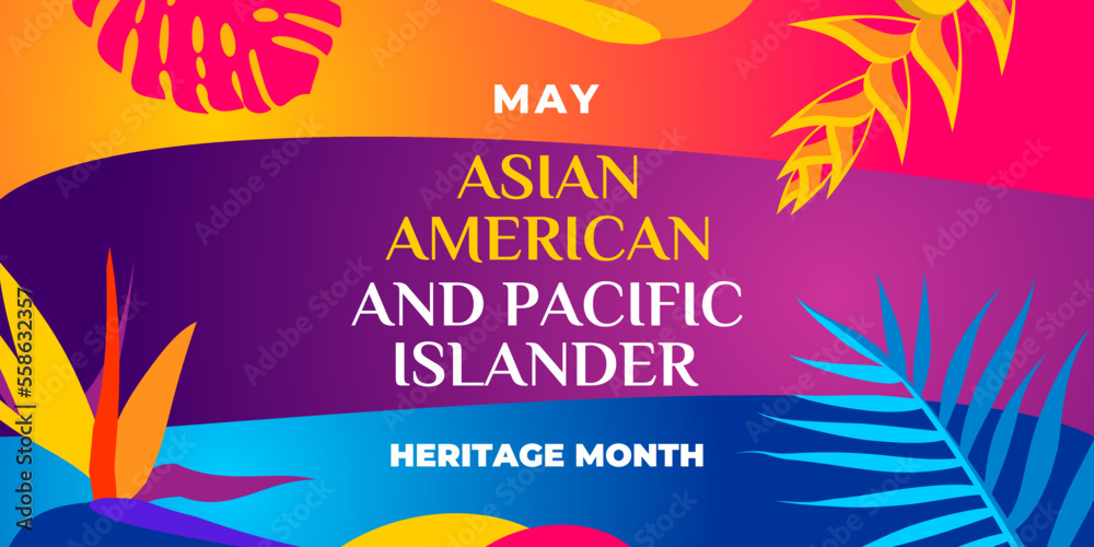 Asian American and Pacific Islander Heritage Month. Vector banner for ...