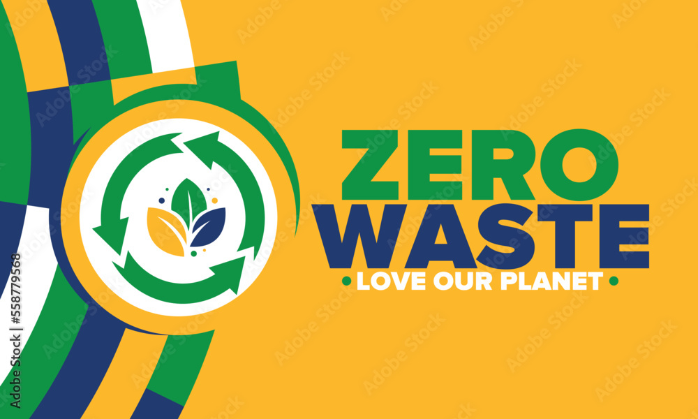 Zero Waste. Ecology poster. Refuse and Reduce. To Reuse and Recycle ...