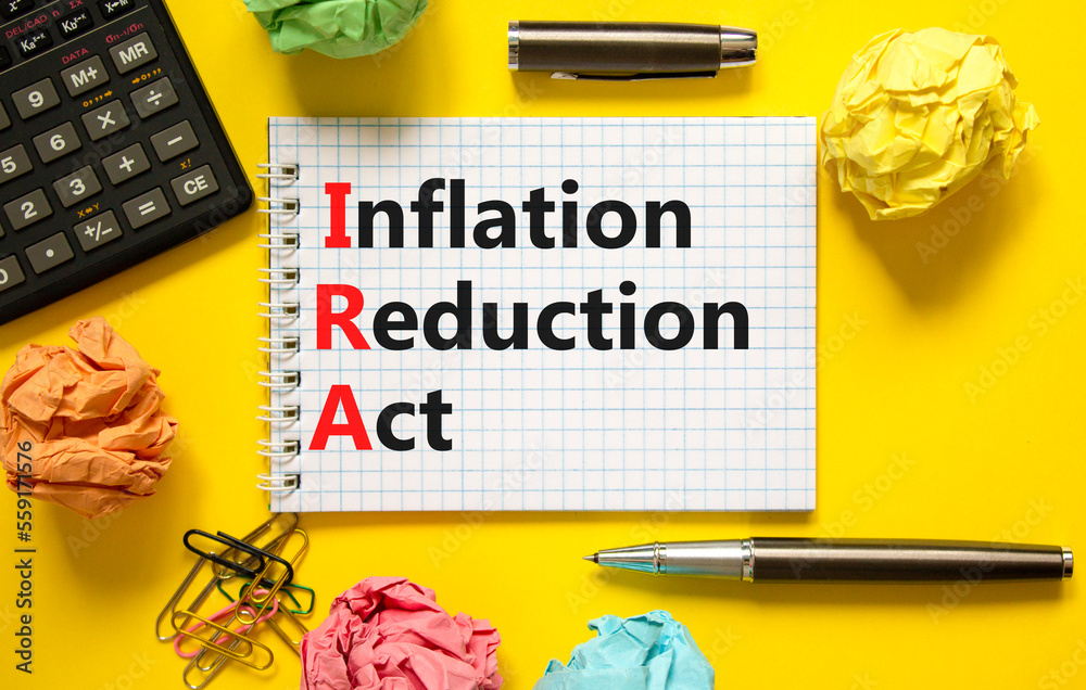 IRA inflation reduction act symbol. Concept words IRA inflation ...
