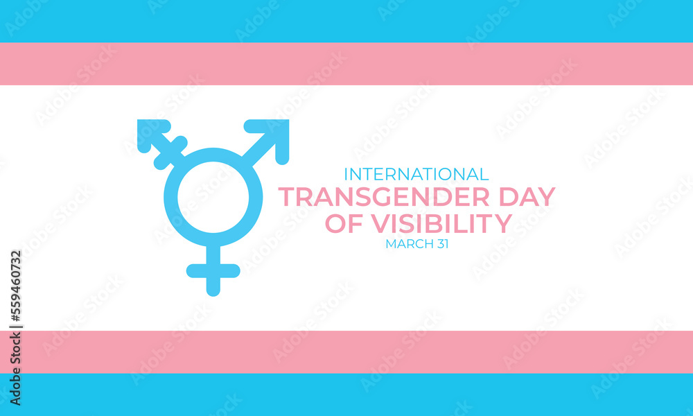 International Transgender Day of Visibility vector, World sexual health ...