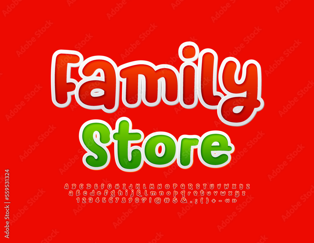 Vector bright signboard Family Store. Modern handwritten Font. Playful ...