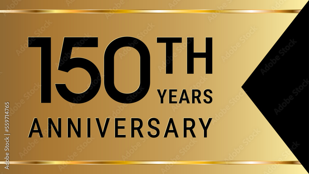 150th Anniversary. Anniversary template design with golden text and ...
