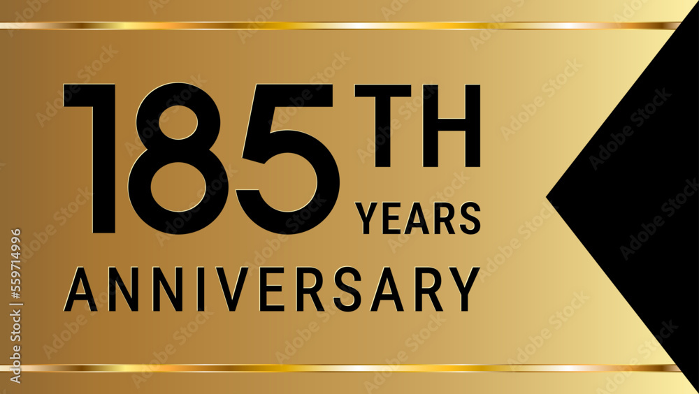 185th Anniversary. Anniversary template design with golden text and ...
