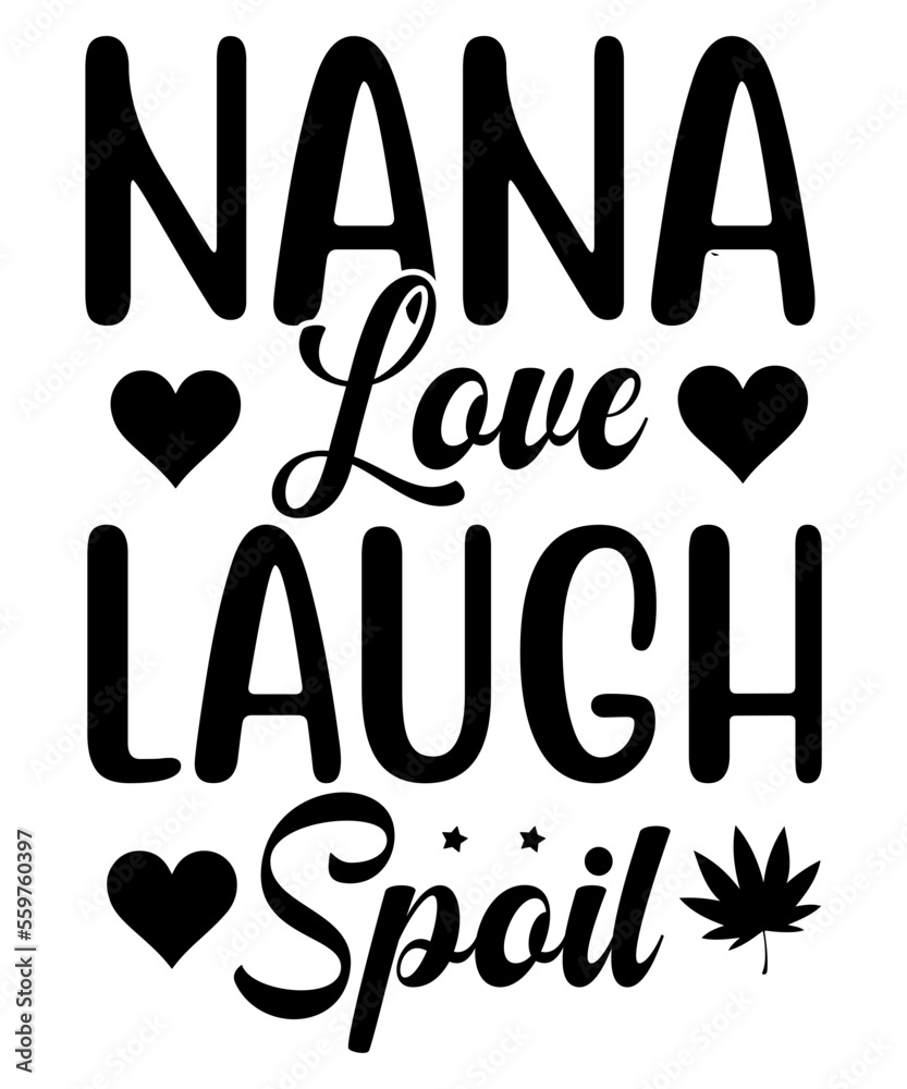 Nana Svg, Gigi Svg, Grandmother Svg, Mom Quote, Mom Saying, Grandma Svg Svg Png Pdf, Wavy ...