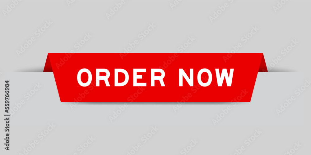 Red color inserted label with word order now on gray background Stock ...