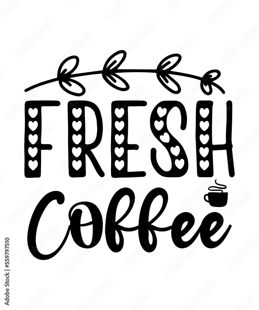 Coffee SVG Bundle, Coffee SVG Cut File, Coffee SVG T-Shirt , Coffee SVG ...