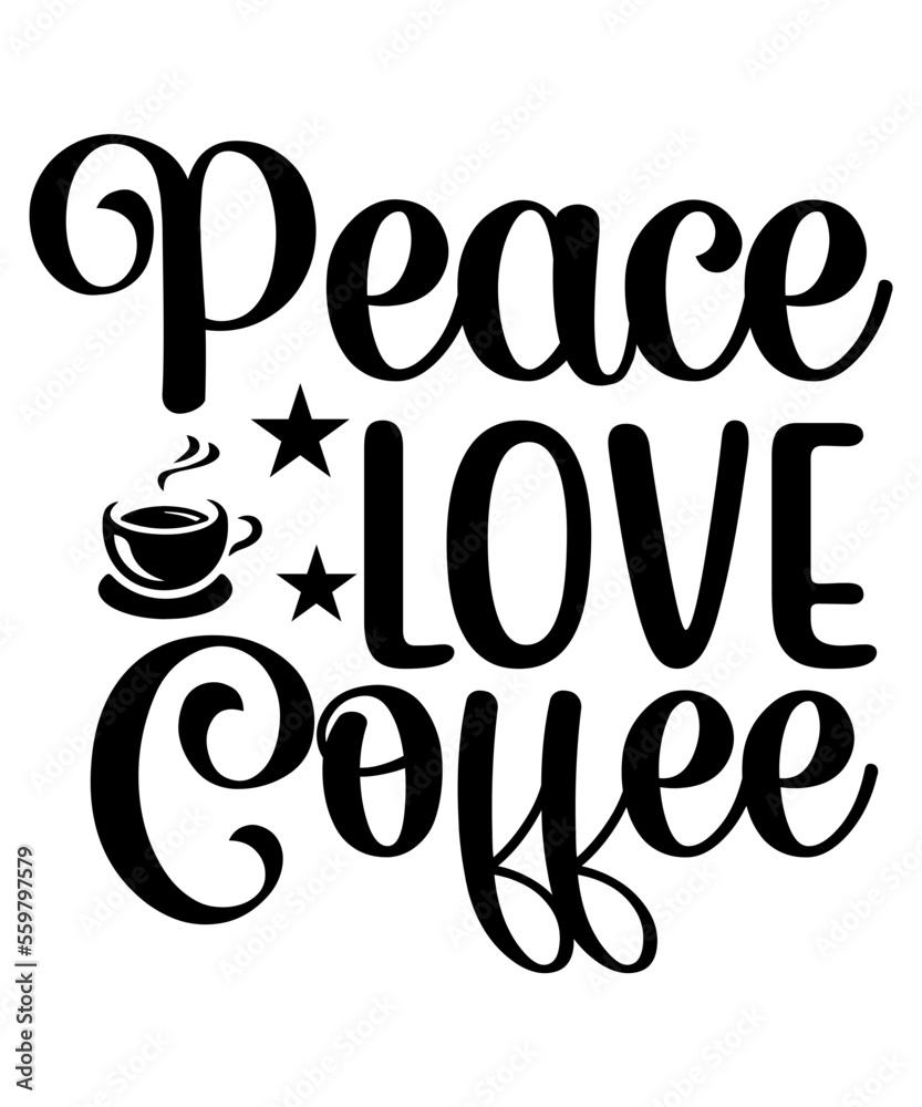 Coffee SVG Bundle, Coffee SVG Cut File, Coffee SVG T-Shirt , Coffee SVG ...