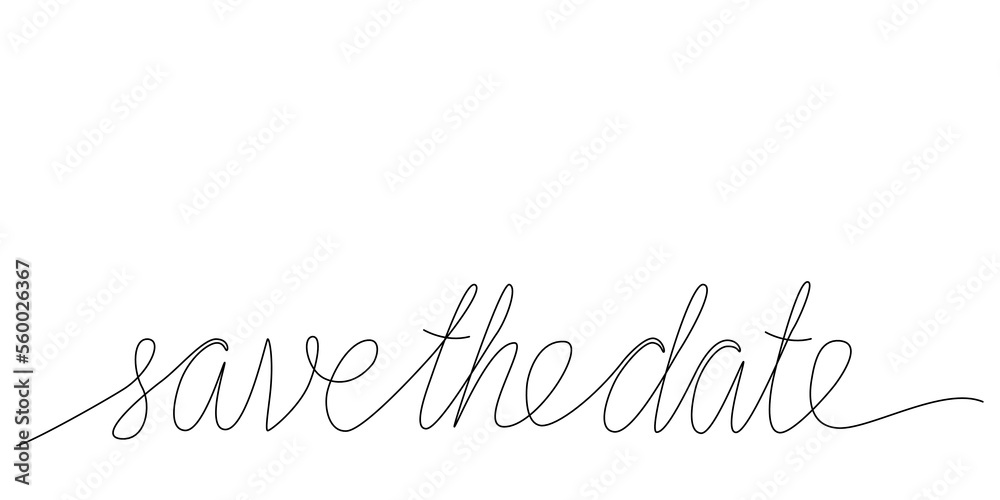 Save the date - continues line quote. Vector stock illustration ...