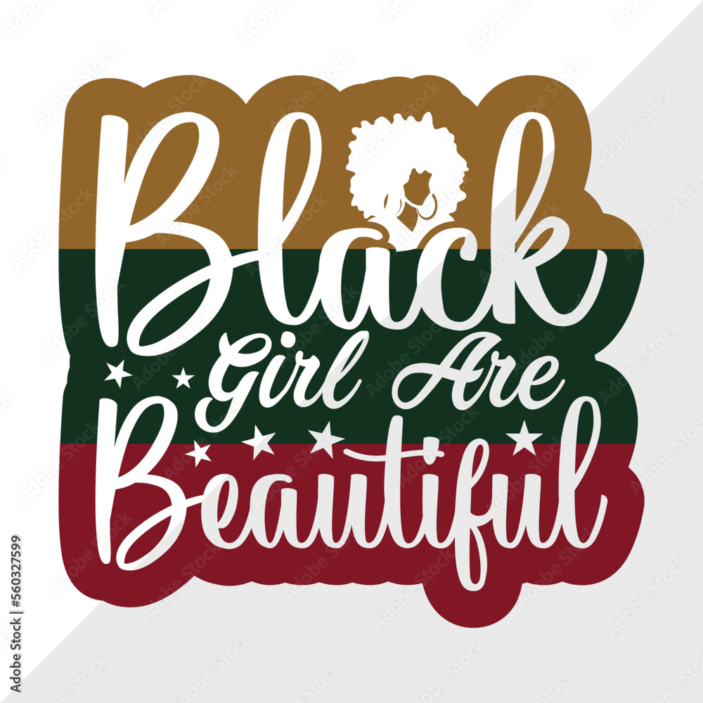 Black Girl Are Beautiful Svg Cut File Black Woman Svg Black Queen Svg